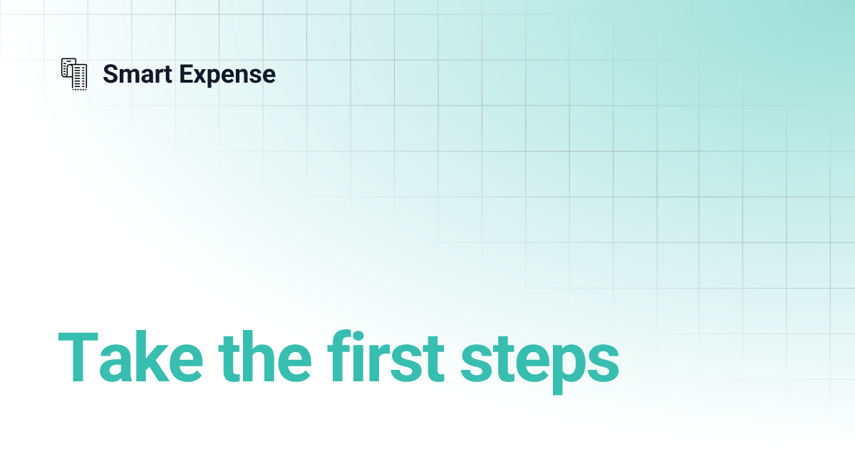 Take the first steps | English | Smart Expense